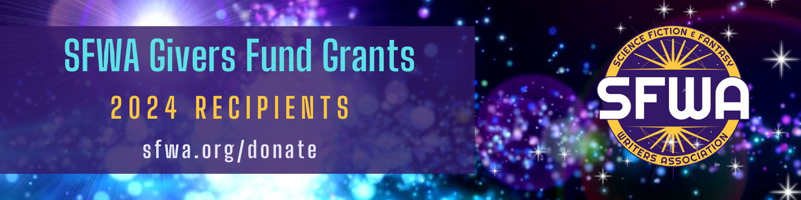 SFWA Awards 2024 Givers Fund Grants! - SFWA - The Science Fiction ...