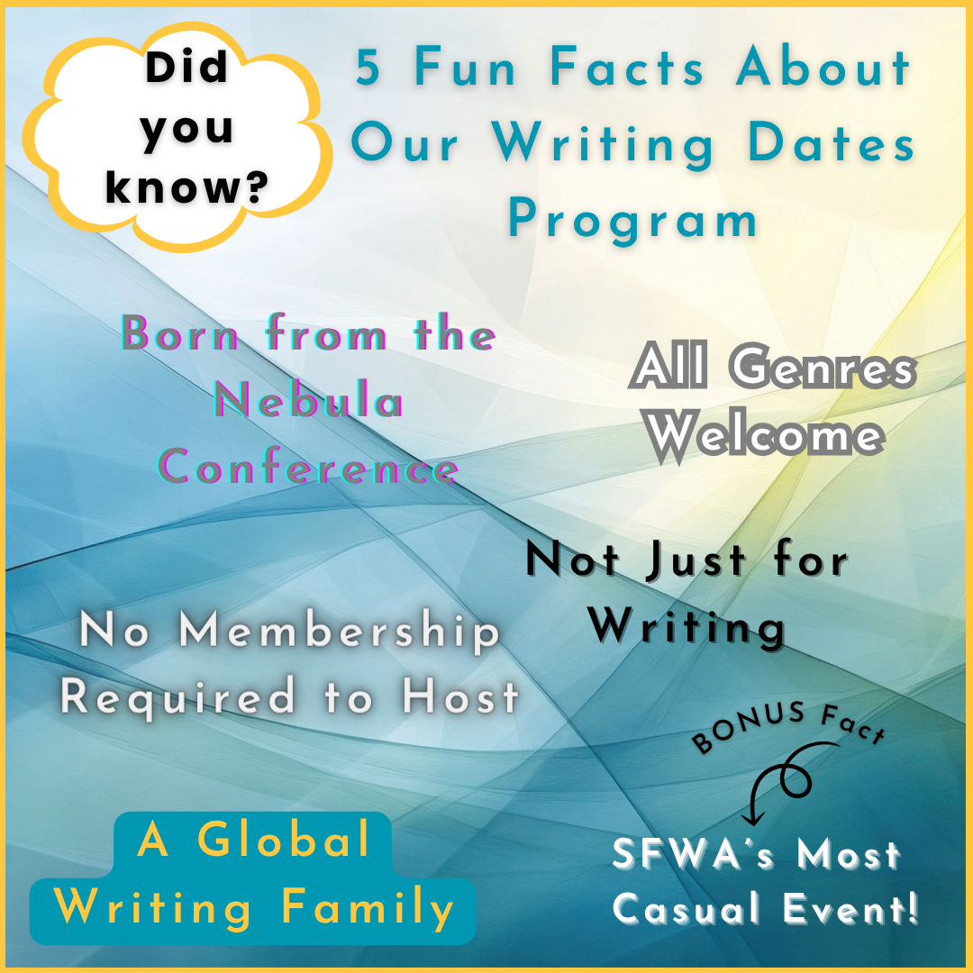 SFWA Presents: Get to Know…Our Writing Dates Program - SFWA - The ...
